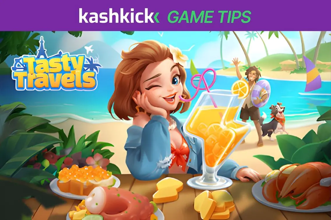 Tasty Travels Game Tips: How to Earn by Playing | KashKick Guide